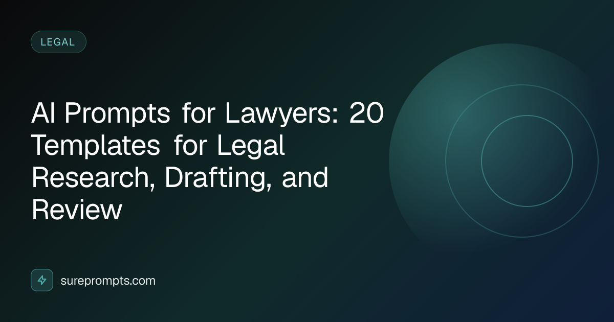 AI Prompts for Lawyers: 20 Templates for Legal Research, Drafting, and ...
