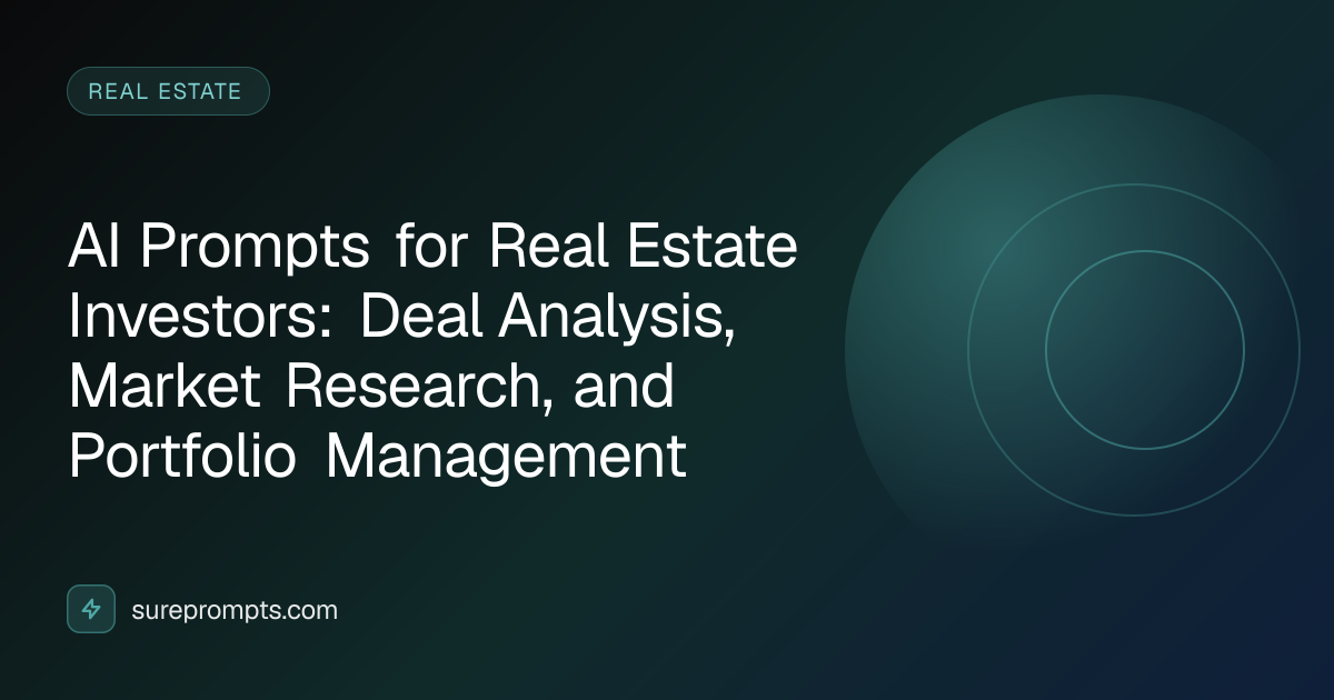 AI Prompts for Real Estate Investors: Deal Analysis, Market Research ...