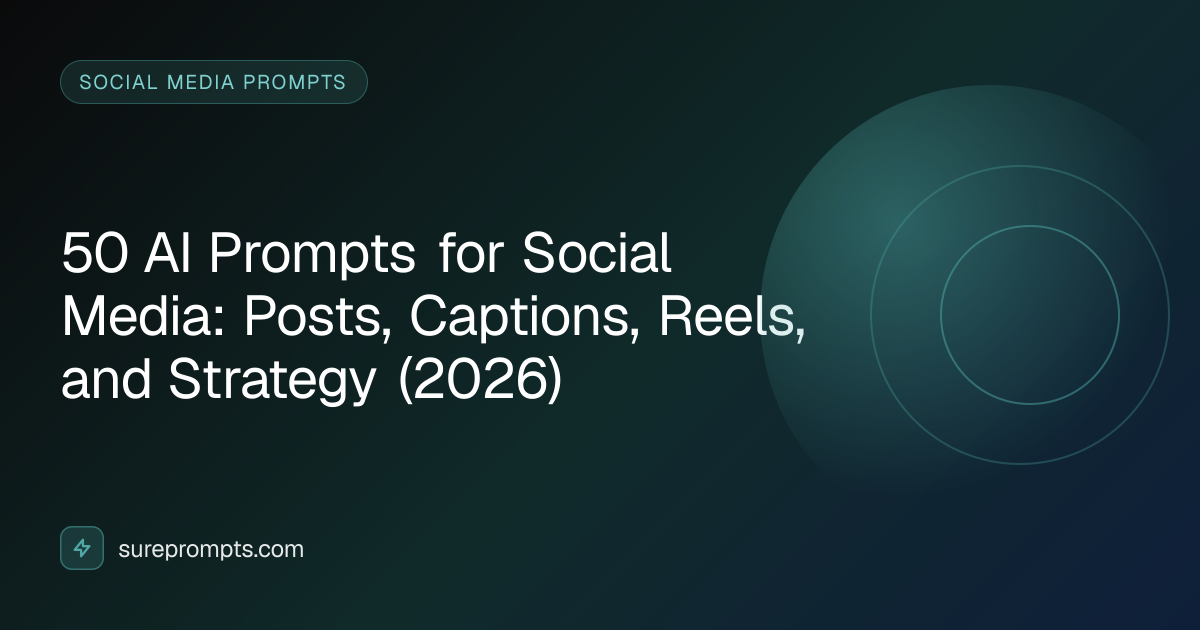 50 AI Prompts for Social Media: Posts, Captions, Reels, and Strategy ...