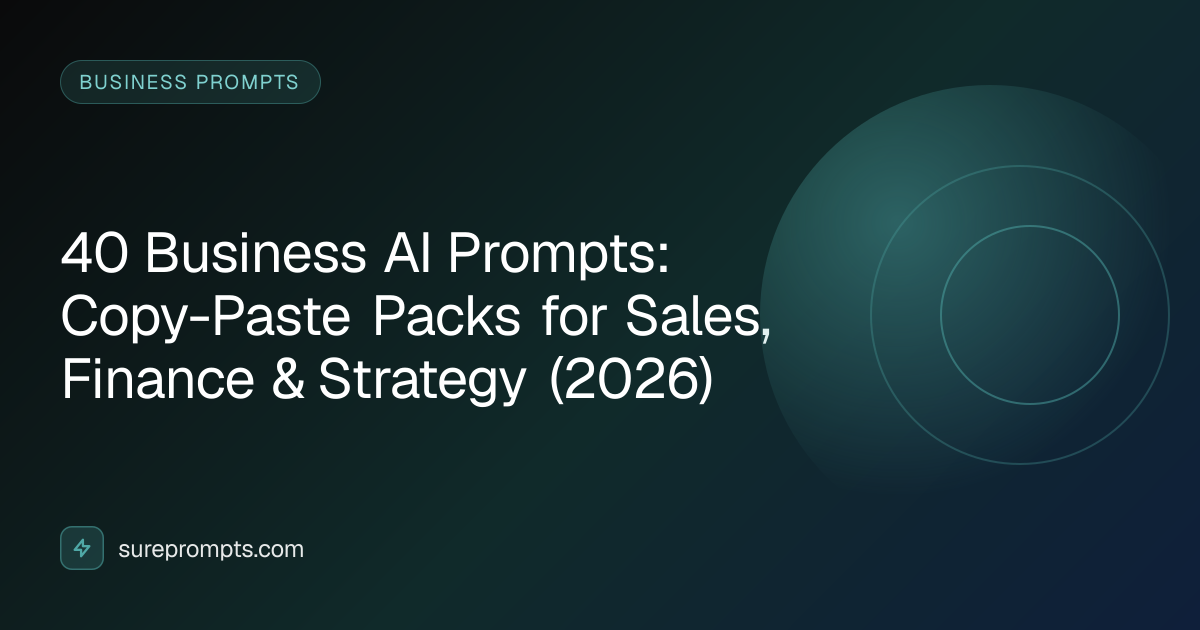 40 Business AI Prompts: Copy-Paste Packs for Sales, Finance & Strategy ...